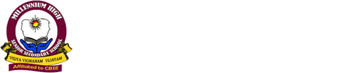 Millenium High Senior Secondary School - Vidya Vikas Educational Society
